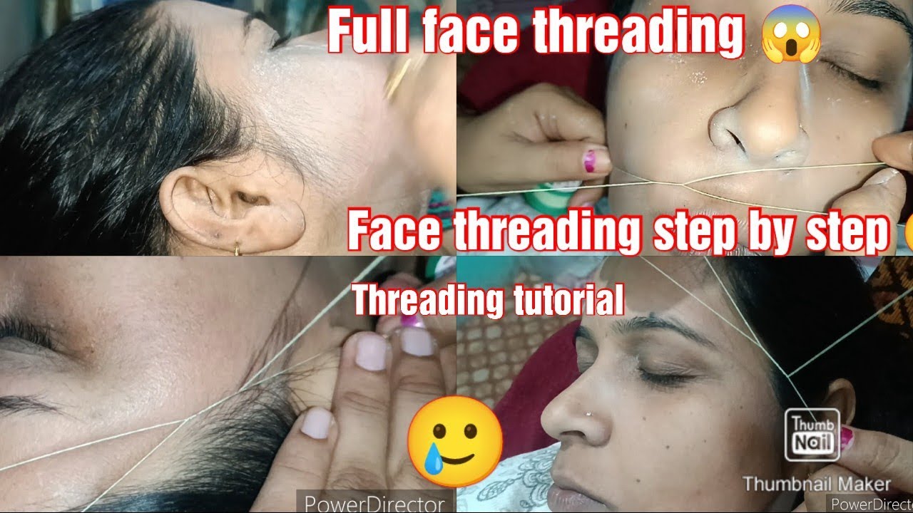 Full Face Threading | threading tutorial Step by Step | how to remove facial hair - YouTube