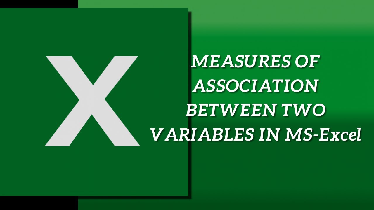 MEASURES OF ASSOCIATION BETWEEN TWO VARIABLES || CORRELATION ...