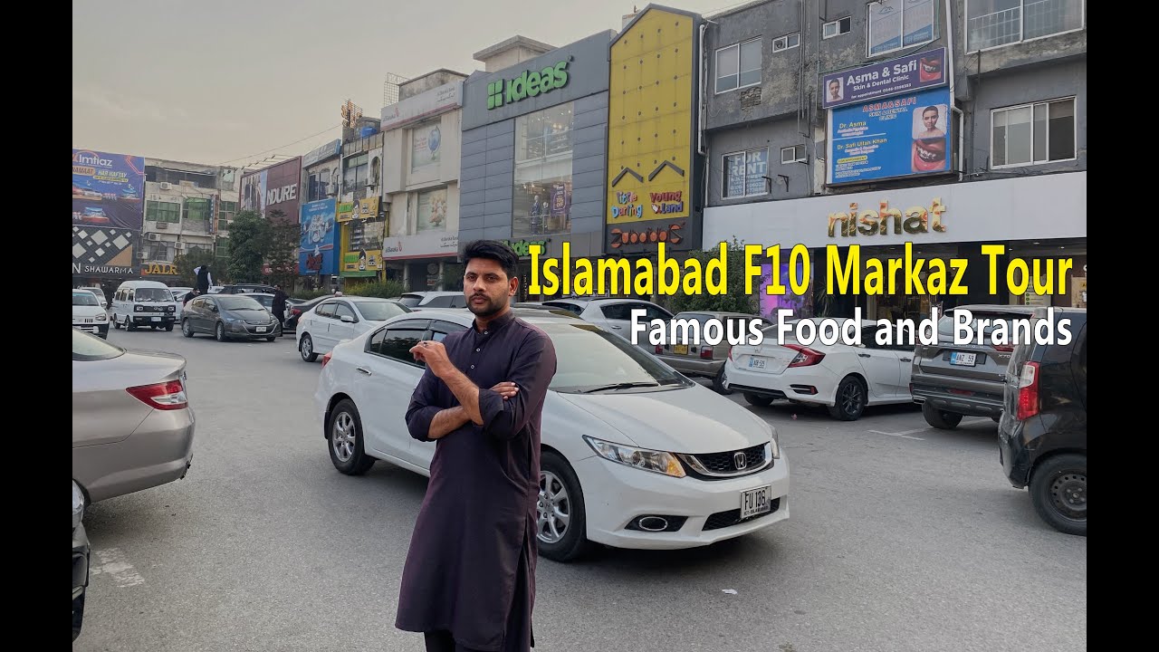 Walking Tour of F10 Markaz Islamabad Vlog | Best Brands & Bites - YouTube