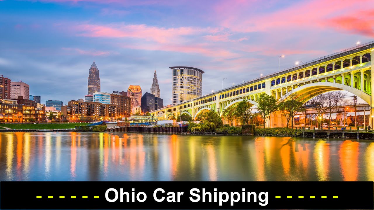 Ohio Car Shipping - Best Car Shipping Locations - YouTube