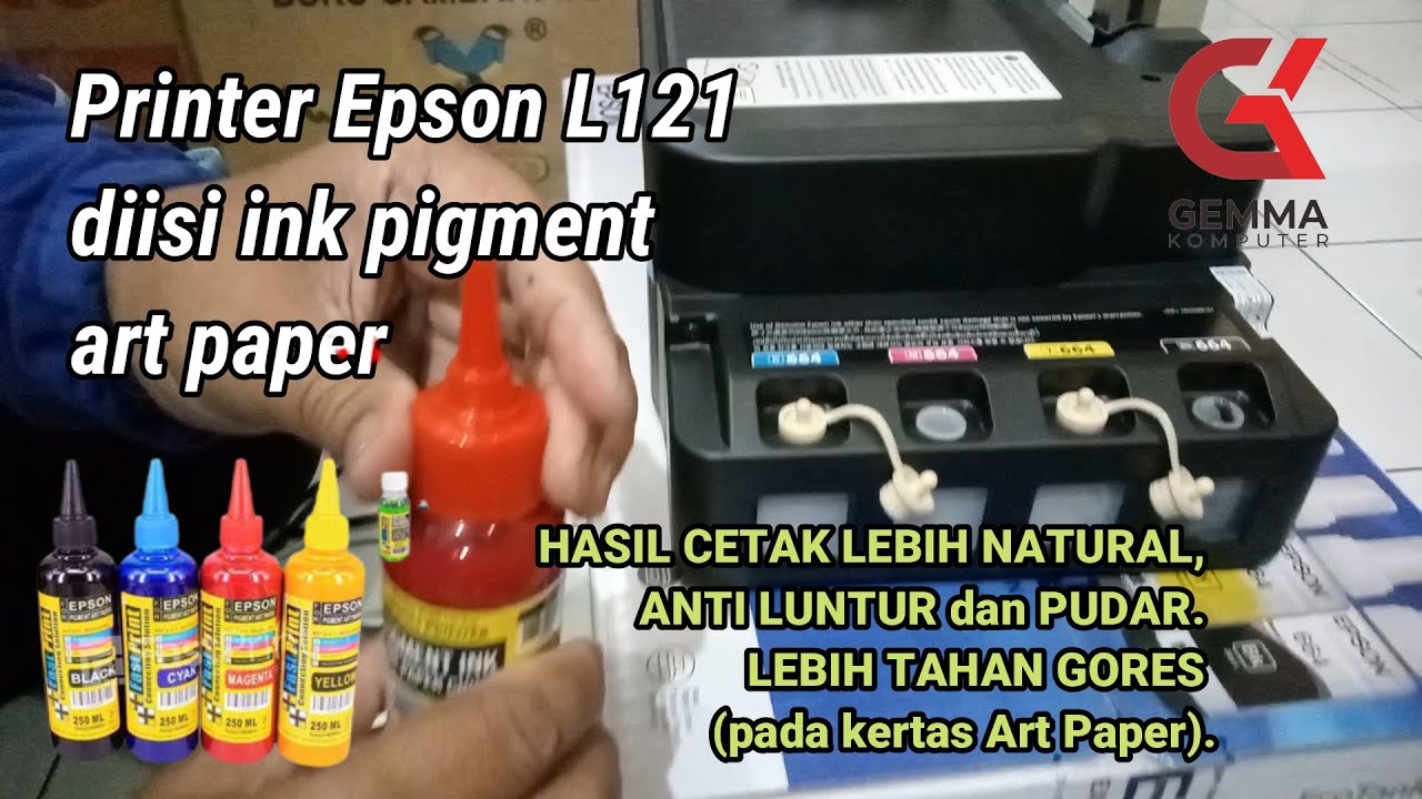 PRINTER EPSON L121 DIISI DENGAN PIGMENT INK ART PAPER FASTPRINT - YouTube