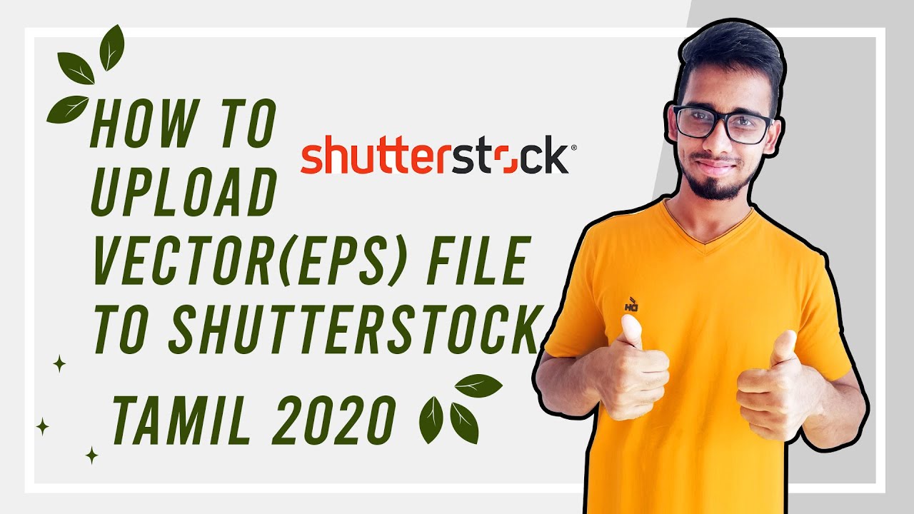 How to Upload EPS file to Shutterstock 2020 | Tamil | How to Earn Money ...