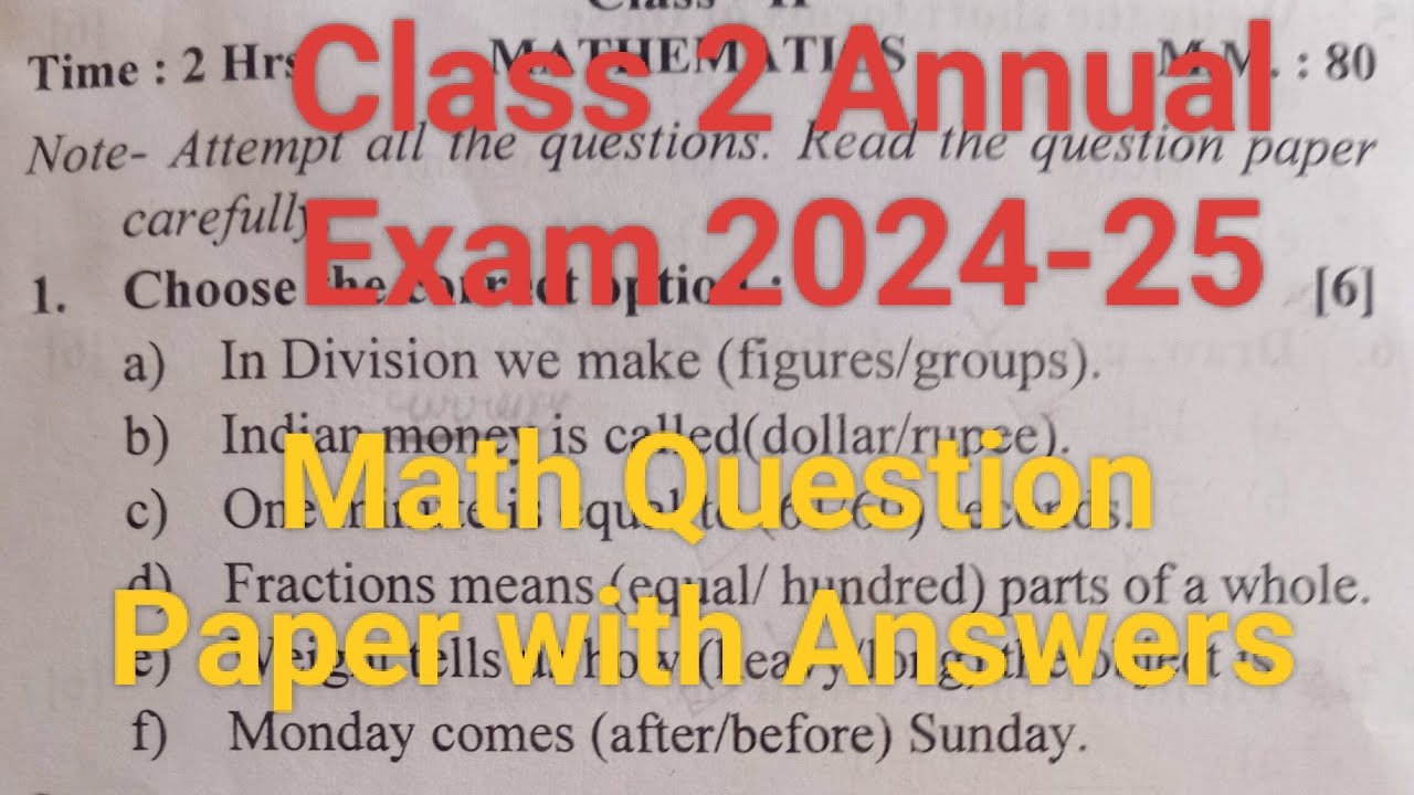Class 2 Annual Examination (2024-24) Math Question Paper With Answers ...