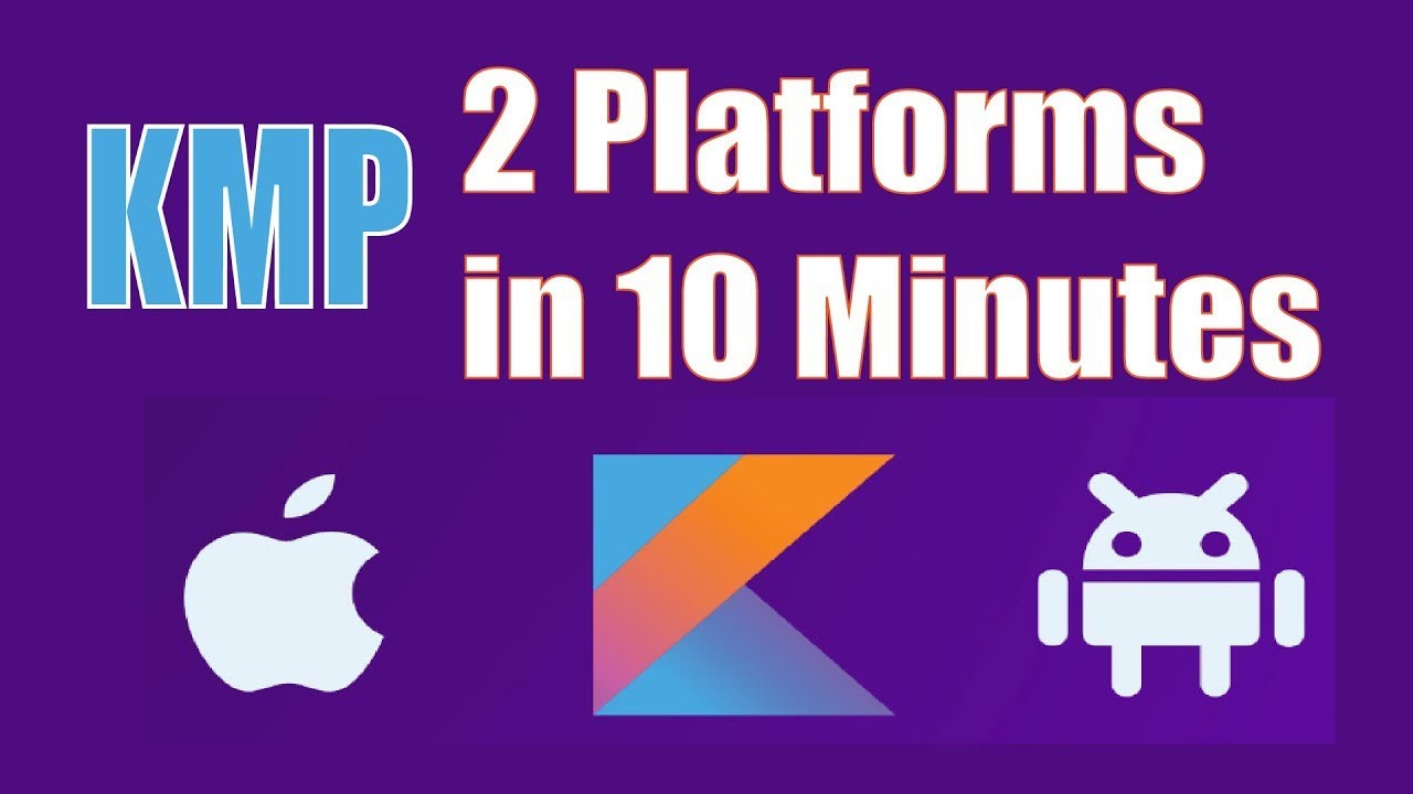 How to Build Your First KMP App for Android And iOS - Kotlin ...