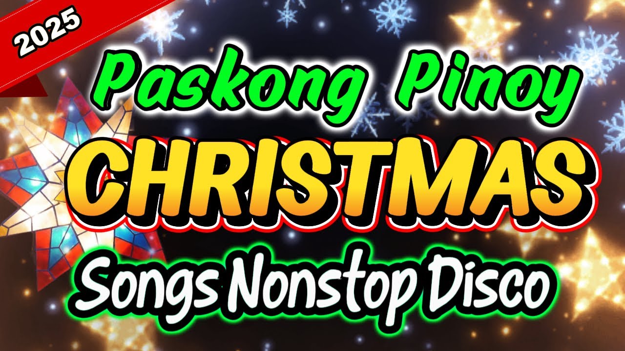 PASKONG PINOY CHRISTMAS SONGS DISCO MEDLEY - YouTube