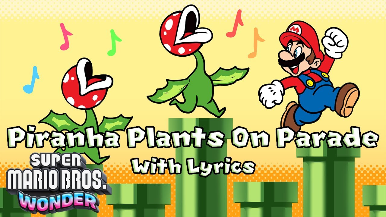 Piranha Plants On Parade WITH LYRICS - Super Mario Bros. Wonder Cover ...