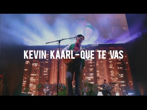 Kevin Kaarl-Que te vas (letra) - YouTube