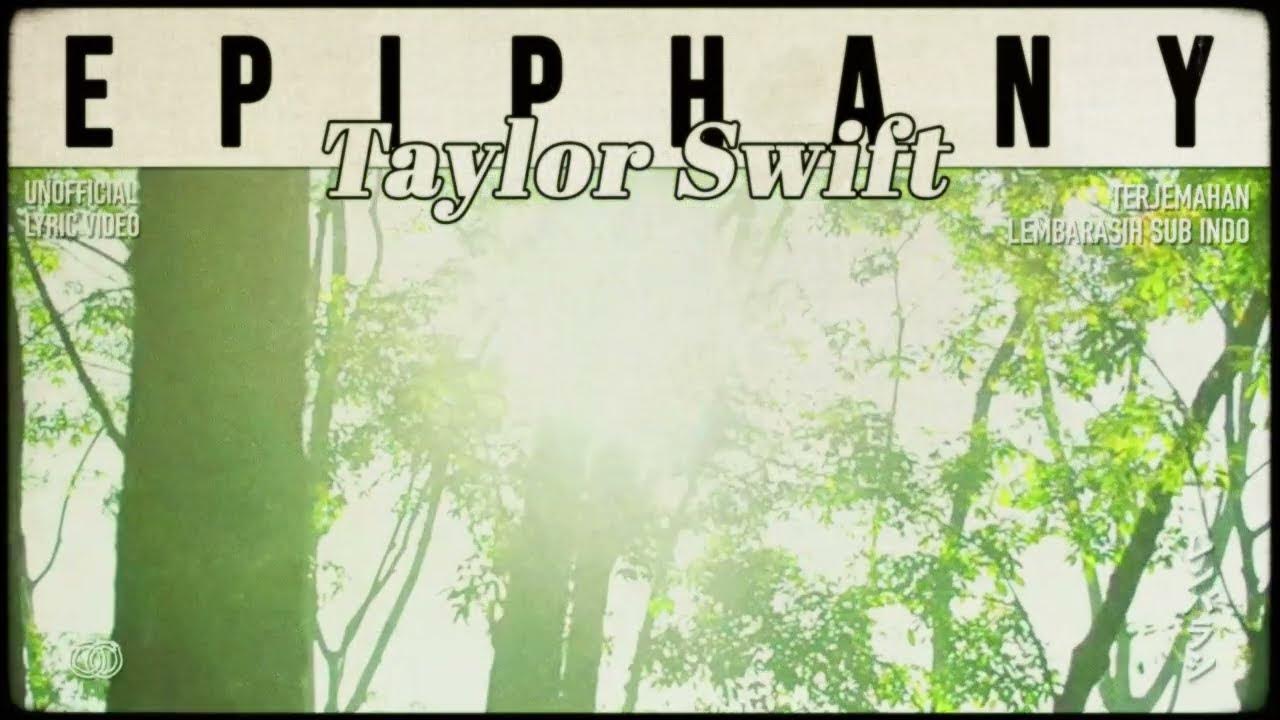 Taylor Swift – epiphany [ LYRICS terjemahan Indonesia ] - YouTube