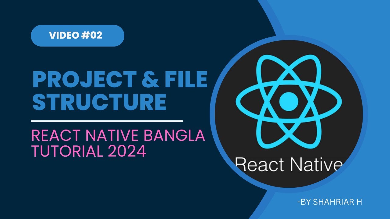 2. Folder Structure and how to run app on physical device | React Native bangla 2024 - YouTube
