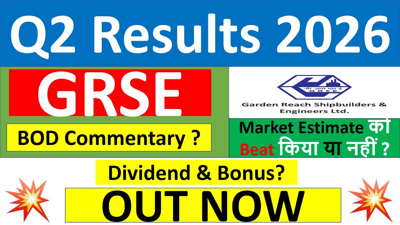 GRSE Q2 results 2026 | GRSE results today | GRSE Share News | GRSE ...