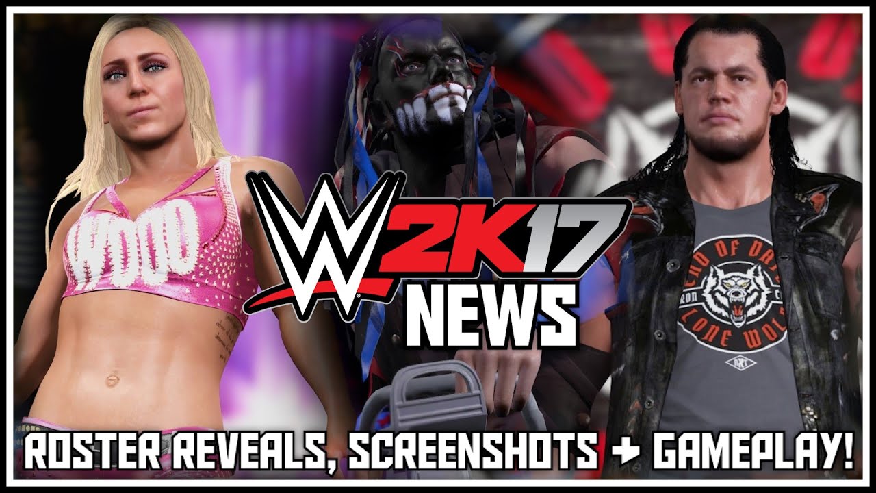 WWE 2K17 - NEW Roster Reveals, NEW Screenshots & NEW Gameplay! (WWE ...