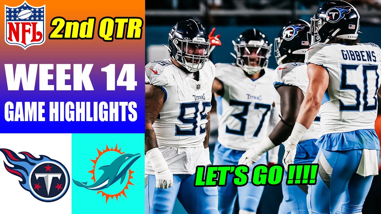 Miami Dolphins vs Tennessee Titans FULL GAME [WEEK 14] | NFL Highlights ...