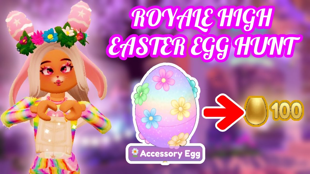 ROYALE HIGH *EASTER* EGG HUNT | HATCHING MY FIRST EASTER EGG! - YouTube