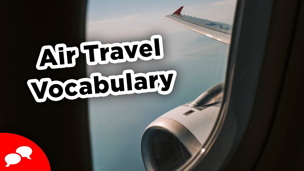 Air Travel Vocabulary in English - YouTube