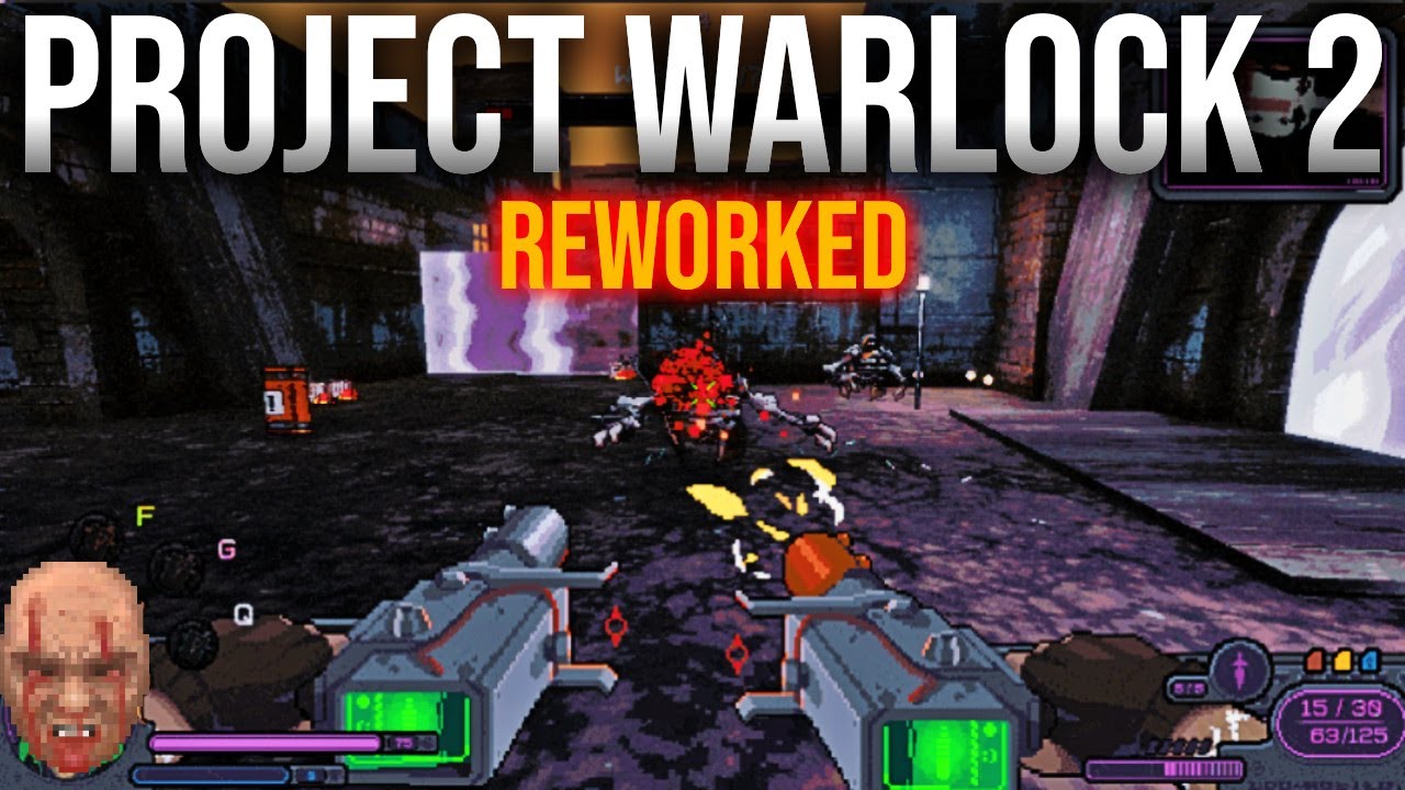 Project Warlock 2 Reworked Is Like a Brand New Game! - YouTube