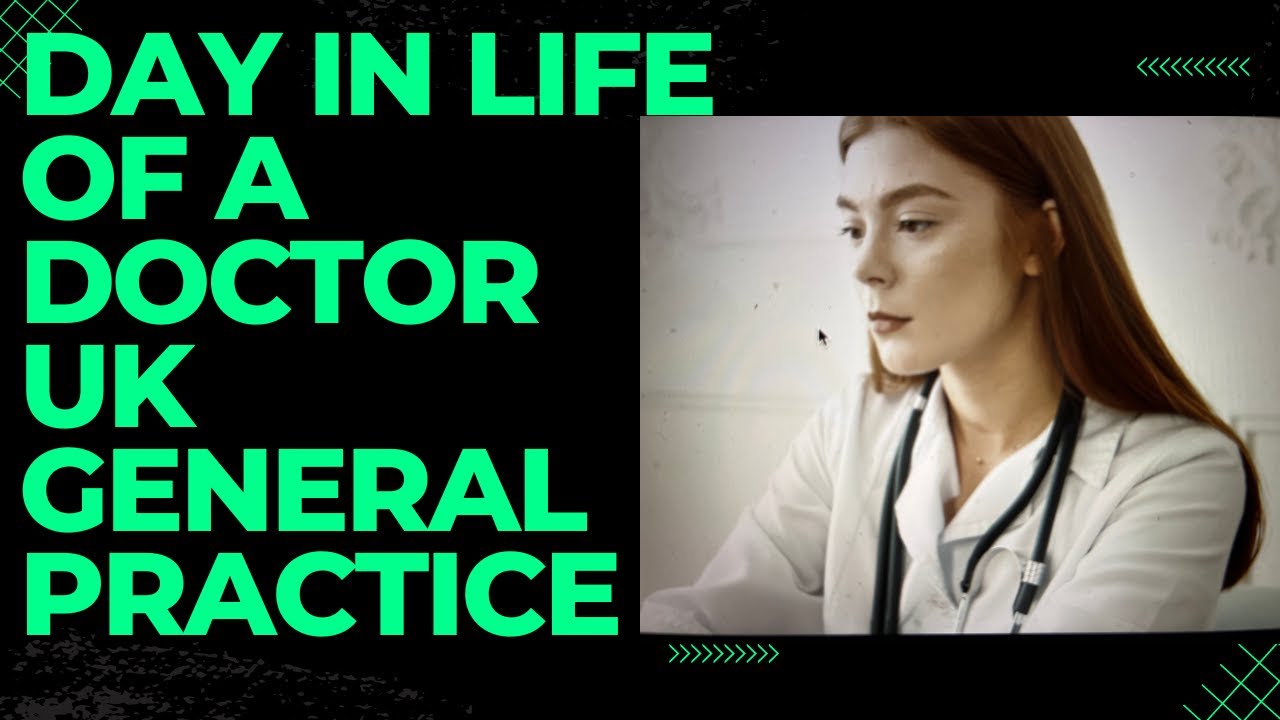 Day in Life of a Doctor|General practice | Junior Doctor in UK | GP ...