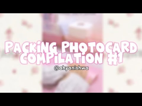 packing photocard compilation #1 || cr by : @ahyanishwa (me) 💗🍥 - YouTube