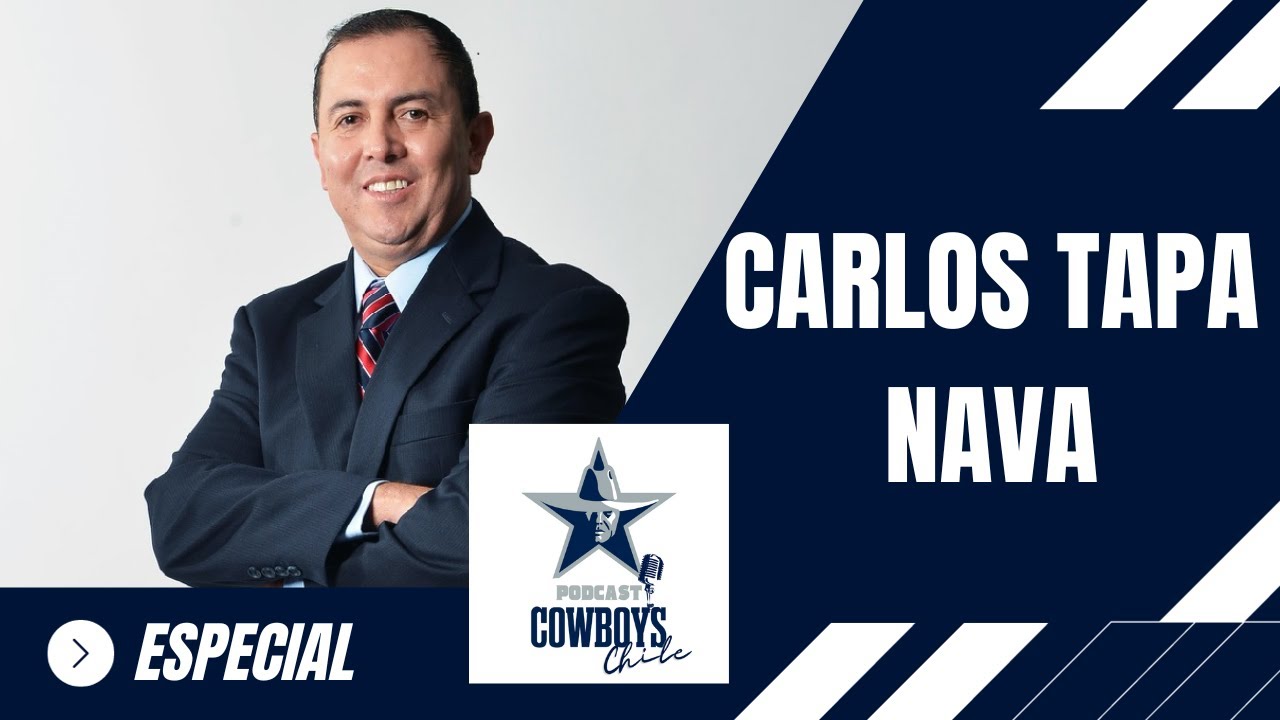 ESPECIAL CARLOS TAPA NAVA Y TODA LA ACTUALIDAD DE LOS COWBOYS - YouTube