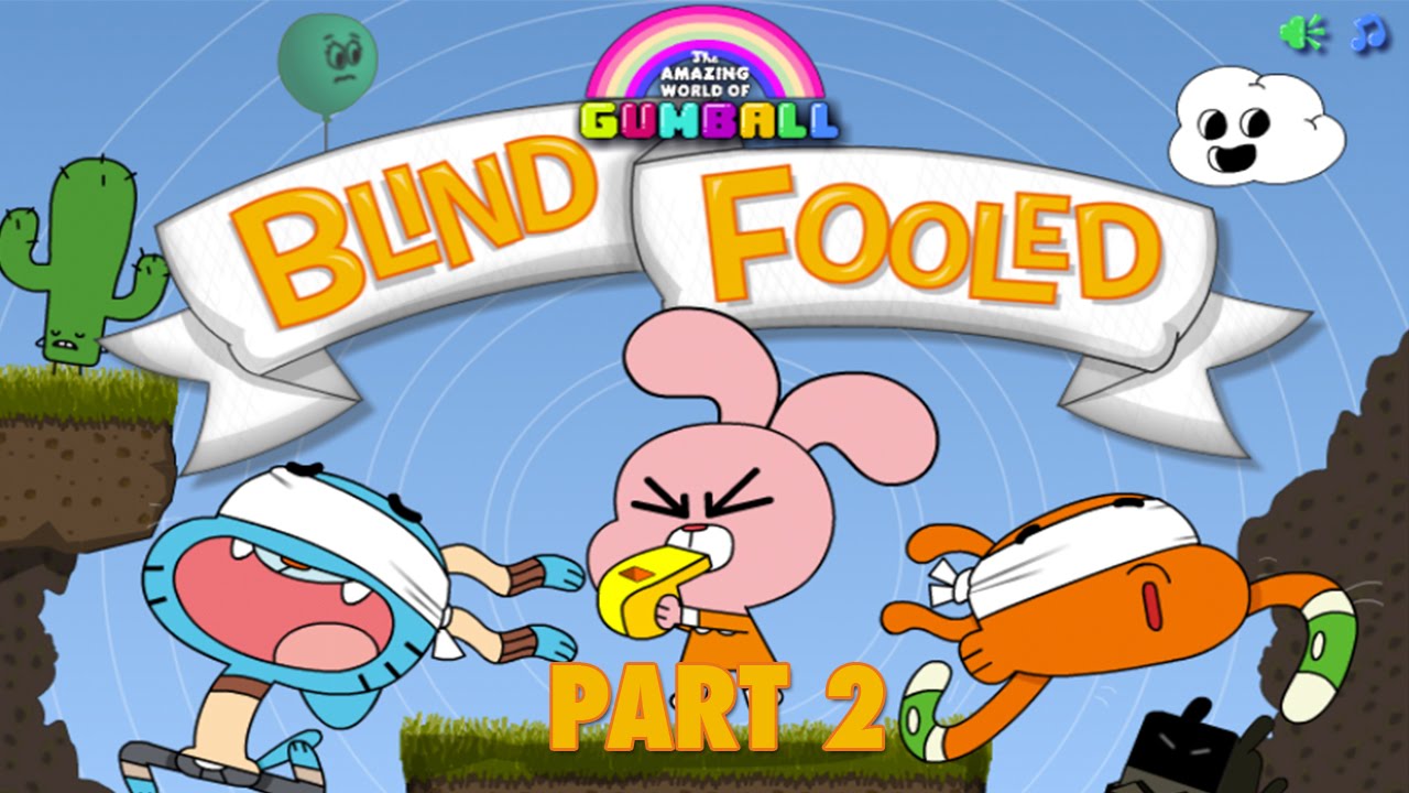 The Amazing World of Gumball: Blind Fooled (Walkthrough, Gameplay ...