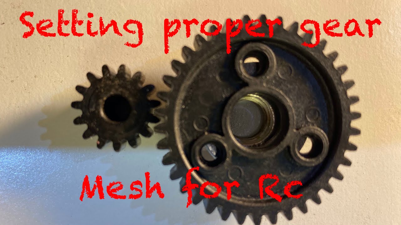 Setting proper RC gear mesh - YouTube