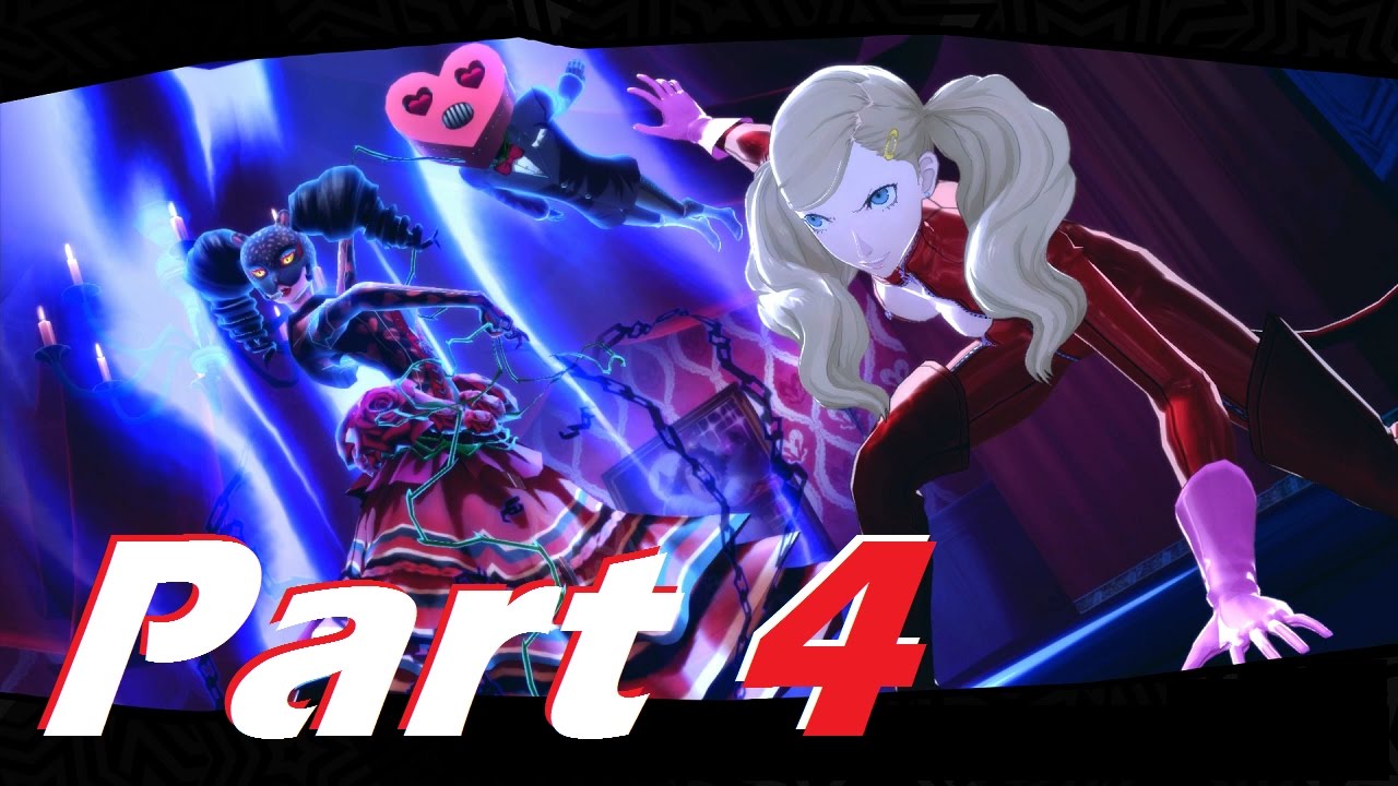 LADY ANN HAS AWAKENED! - PERSONA 5 - PART 4 - YouTube