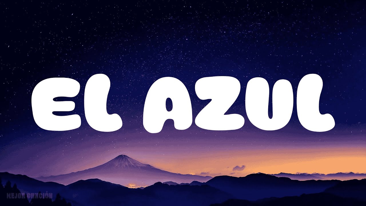 Junior H x Peso Pluma - El Azul (Letra) | Mejor Canción - YouTube