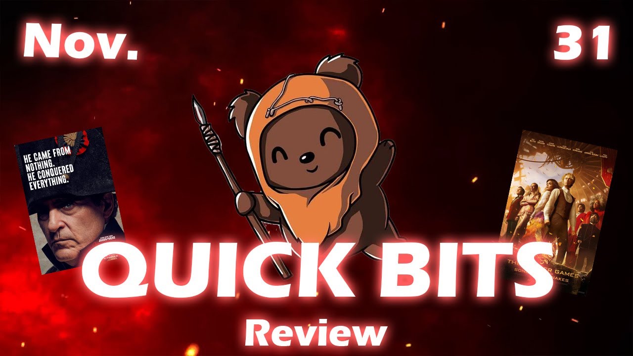 November Quick Bits - Movie Reviews - YouTube