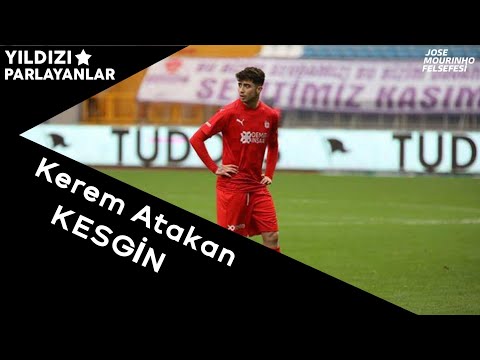 Yıldızı Parlayanlar-Sivas'ın Genç Cevheri! (Kerem Atakan Kesgin)