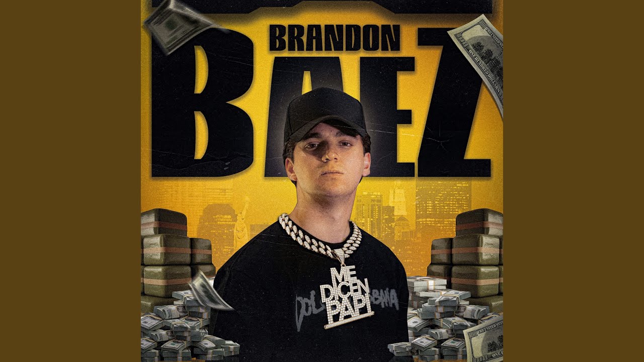 Ese Es Mi Rollo - Brandon Báez: Song Lyrics, Music Videos & Concerts