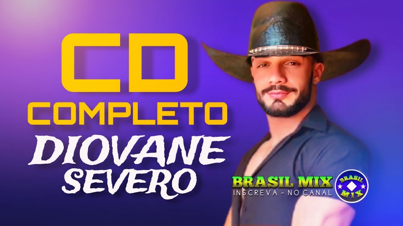 DIOVANE SEVERO O RITMO QUE CONTAGIA (CD COMPLETO) - YouTube