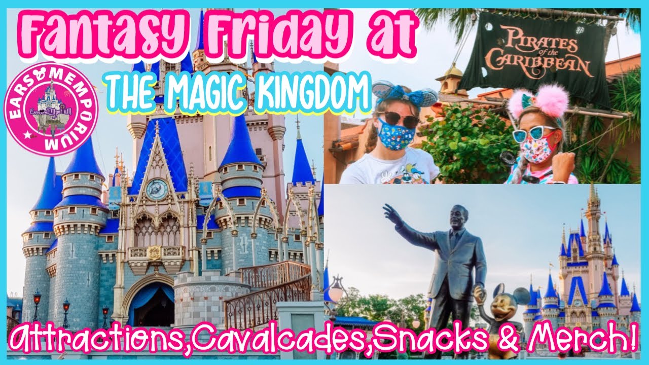 🔴LIVE:Fantasy Friday at The Magic Kingdom. Attractions, Cavalcades ...