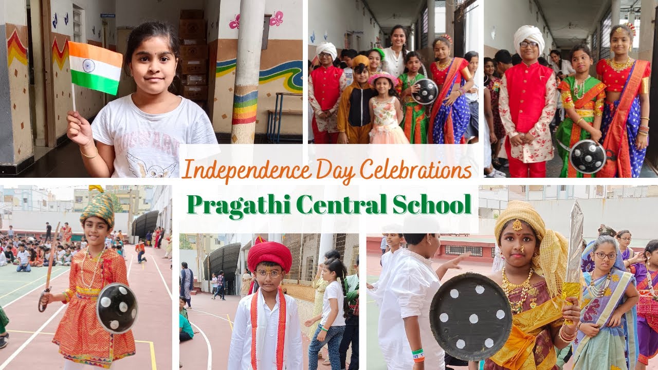 Independence Day Celebrations 2023 | Pragathi Central School | Pragathi Nagar | Indian Freedom ...
