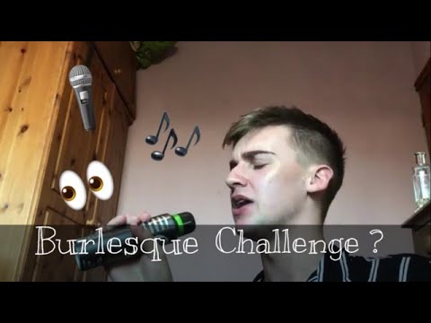 The Burlesque Challenge .... - YouTube