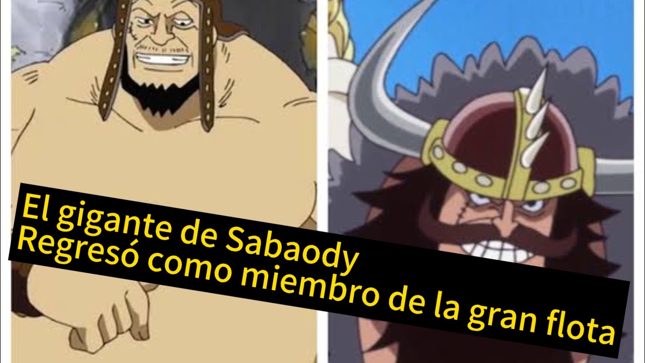 One Piece | El regreso del gigante de Sabaody. - YouTube