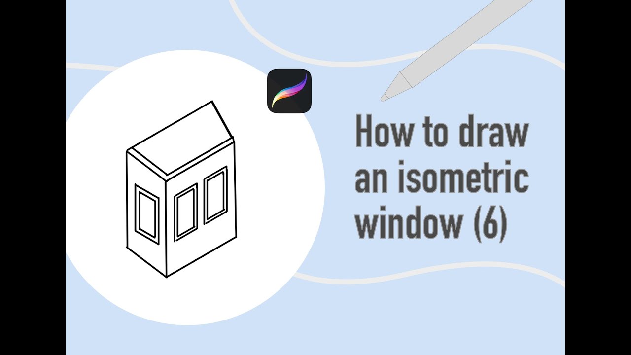 How to draw an isometric window (6) - YouTube