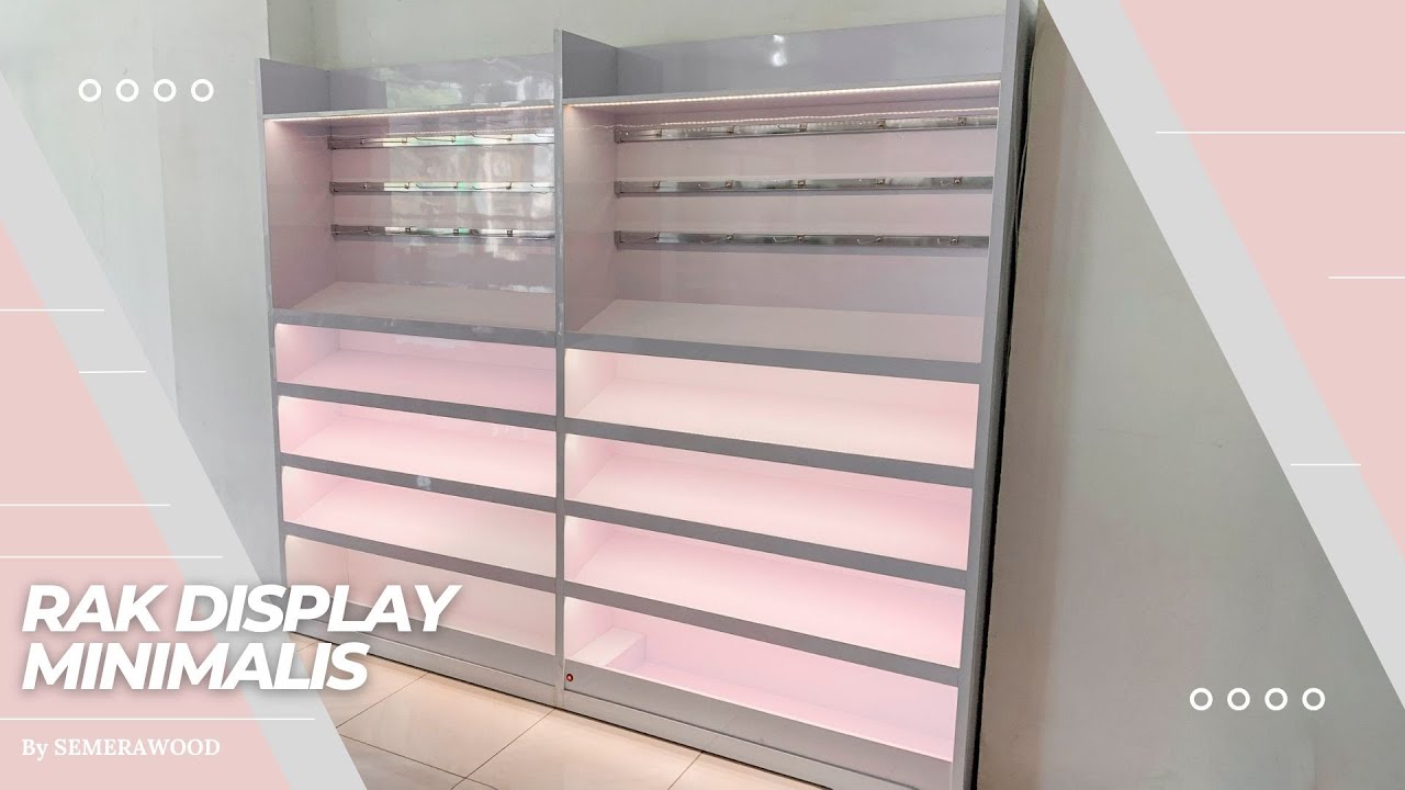 Membuat Rak Display Minimalis - YouTube