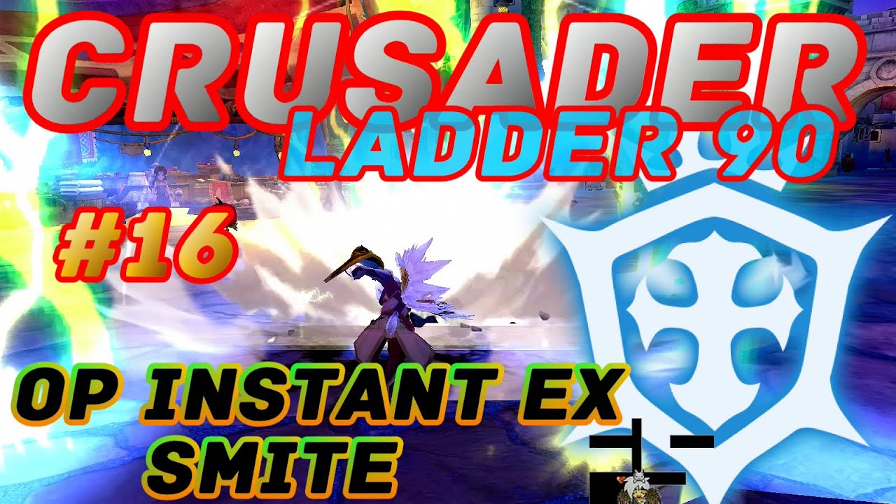 Dragon Nest PvP : Crusader Ladder 90 cap : OP Instant Ex Electric Smite ...