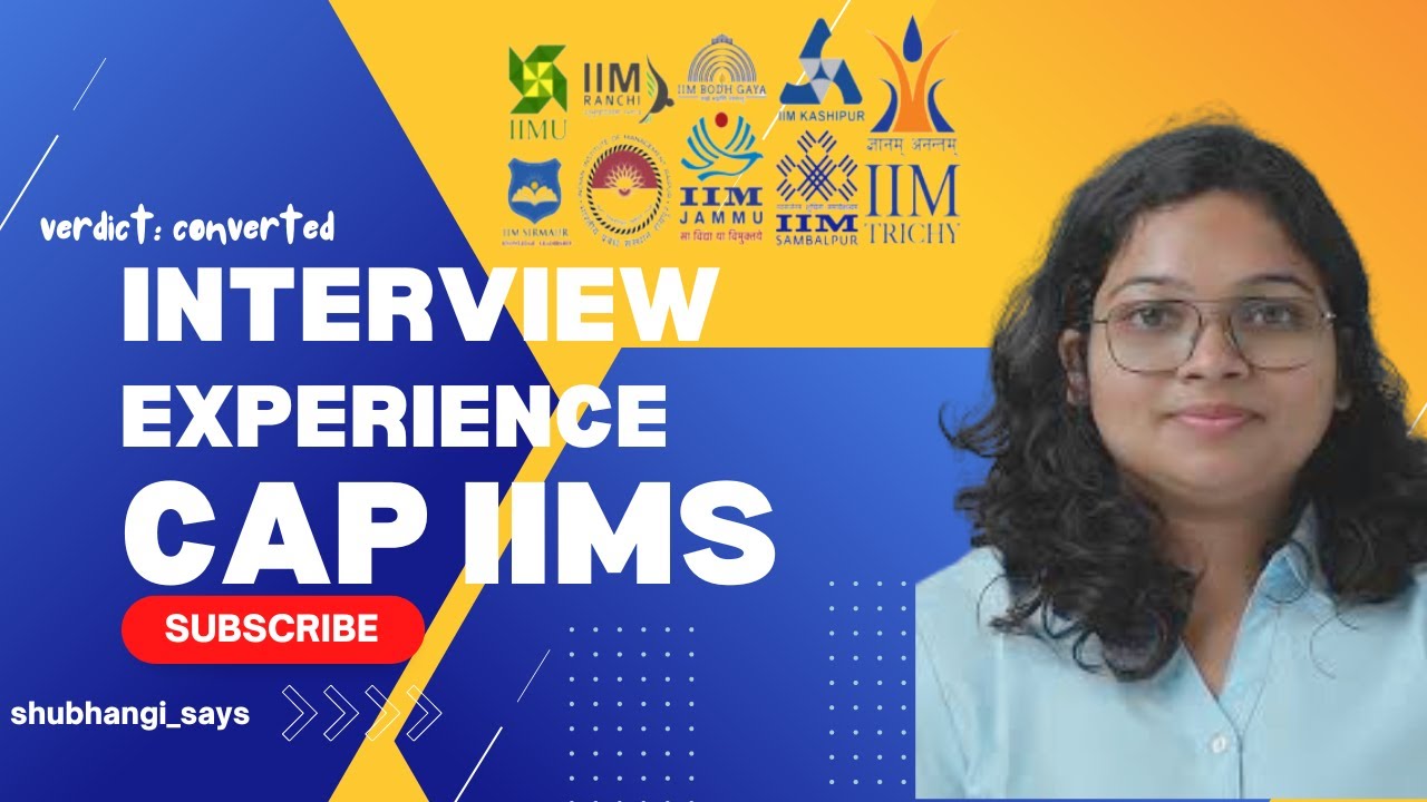 CAP ne sab puchh liya!!! CAP IIMs| Personal Interview Experience| CAT ...