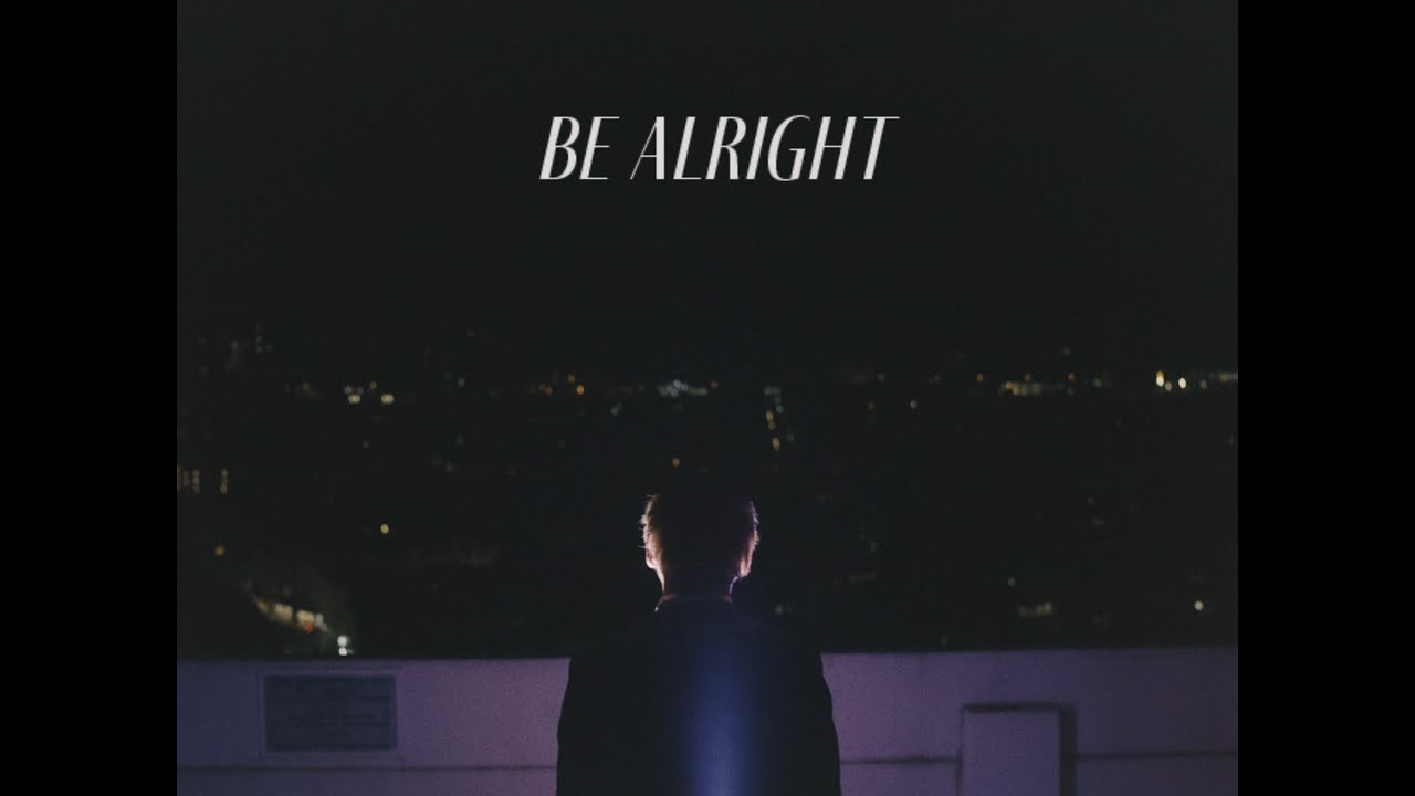Dave Nellessen - be alright (Official Video) - YouTube