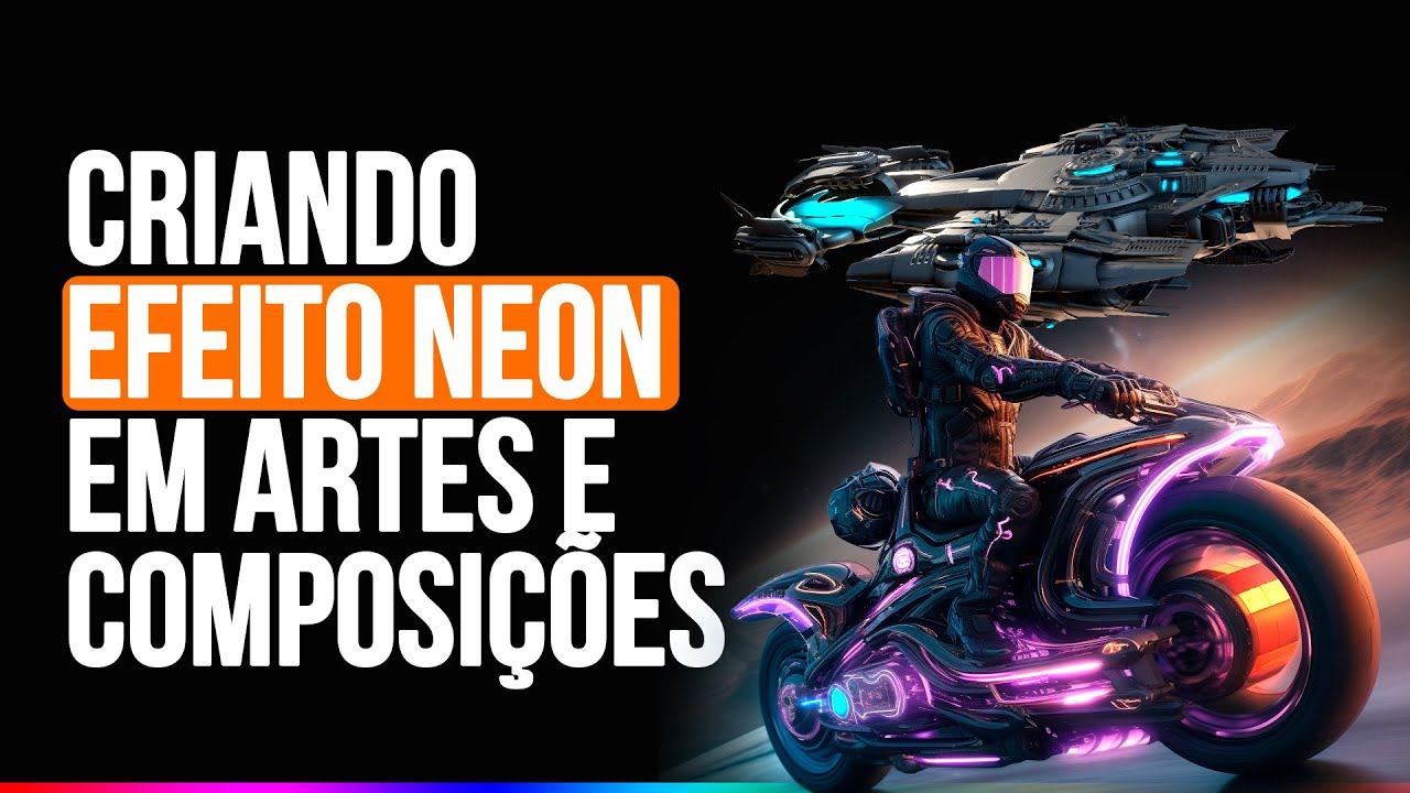 Criando EFEITOS NEON impressionantes no Photoshop: Tutorial completo ...