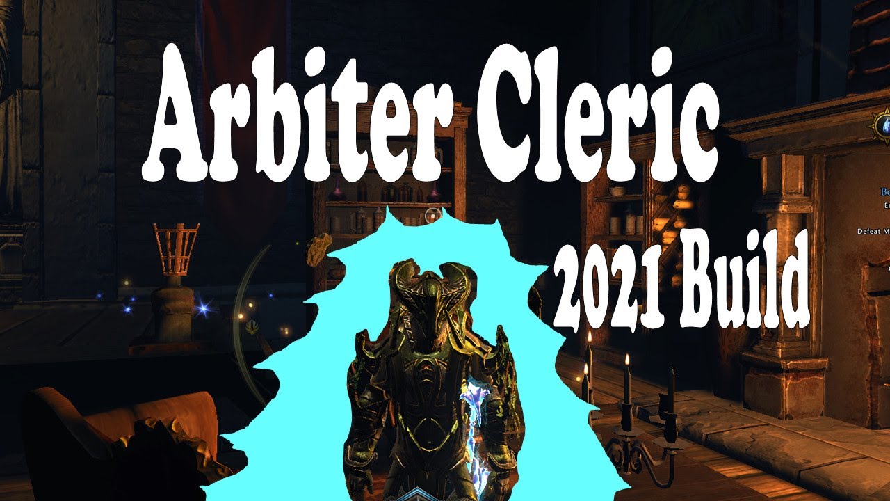 Neverwinter Arbiter Cleric Build 2021 - YouTube
