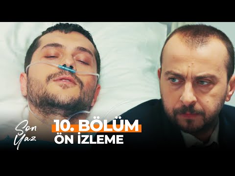 Son Yaz 10. Bölüm Ön İzleme