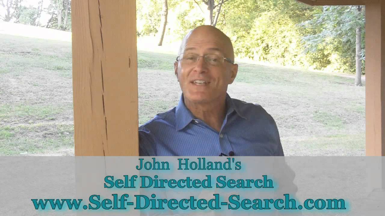 What is the John Holland Model & the Self Directed Search? [Strengths ...