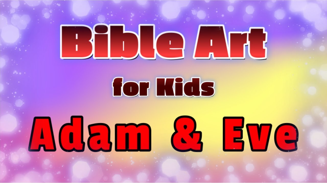 Bible Art for Children / How to Draw Adam and Eve - YouTube