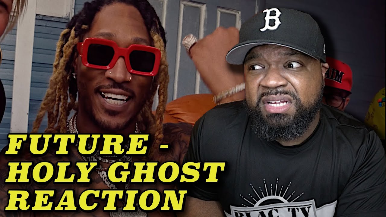 Future - HOLY GHOST (Official Music Video) First Reaction - YouTube