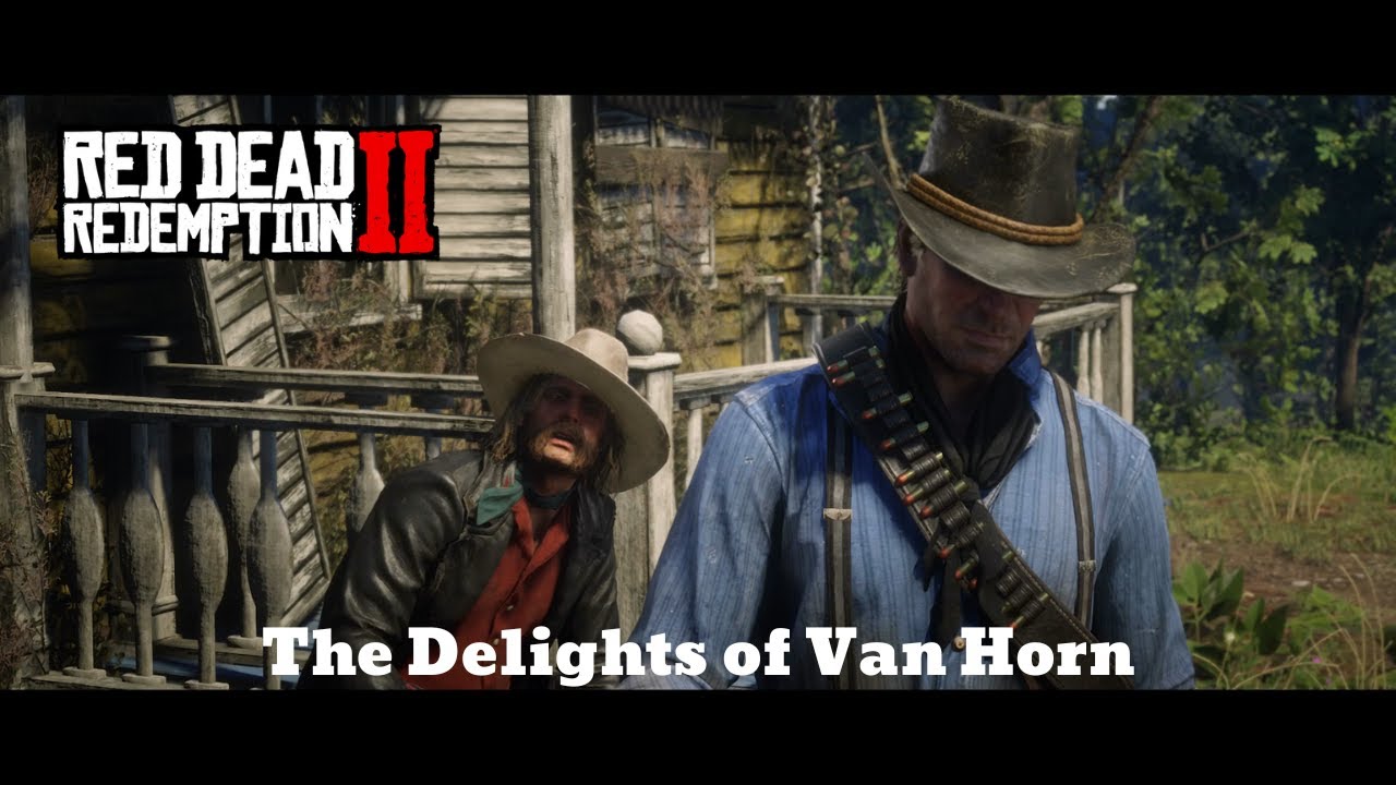 Red Dead Redemption 2 Chapter 6 Mission: The Delights of Van Horn - YouTube