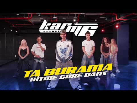 KARM6 - Ta Burama | Ritme Göre Dans