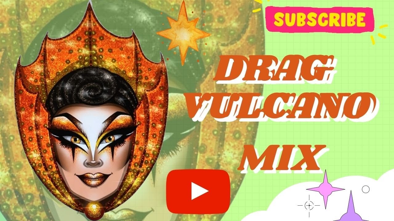 DRAG QUEEN MIX - DRAG VULCANO MIX 2021 - YouTube