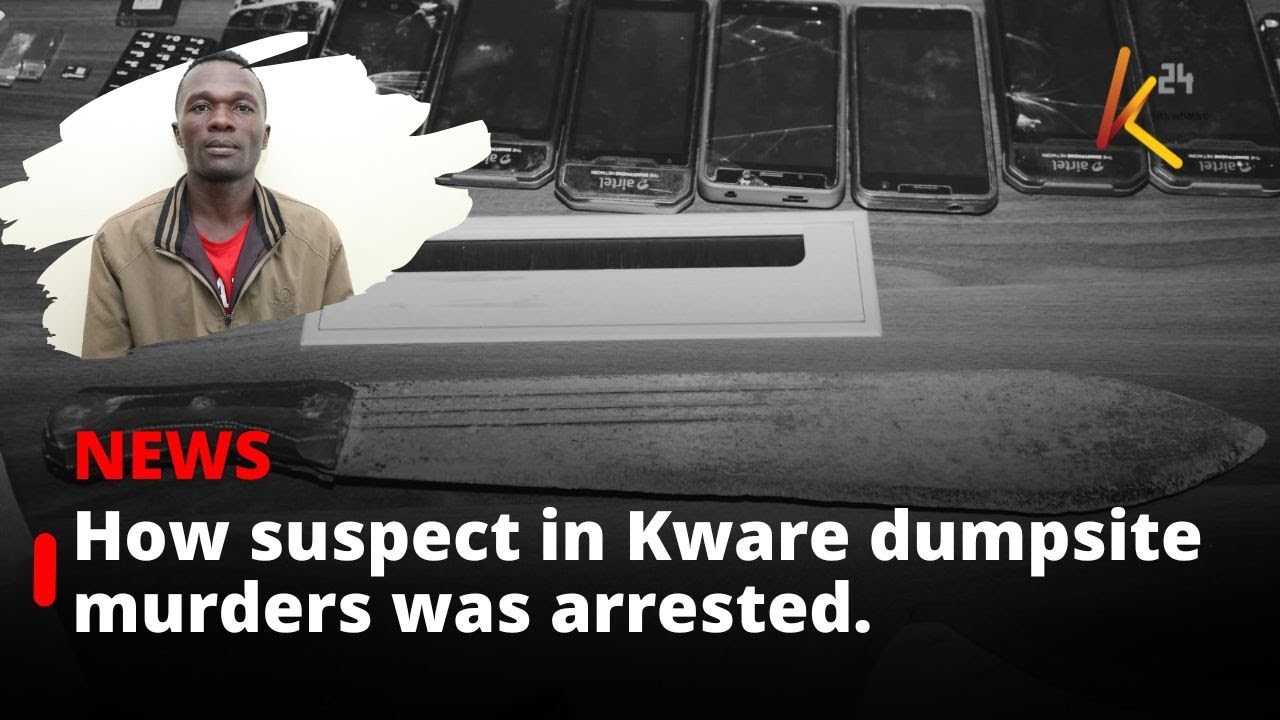 How the Suspect in the Kware Dumpsite Murders Was Arrested. - YouTube