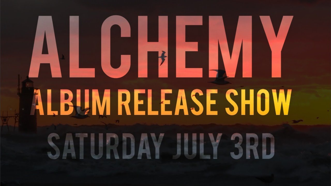 Alchemy Album Release Show: 3rd July 2021 - YouTube
